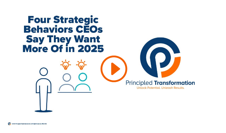 Four strategic behaviors CEOs say they want more of in 2025
